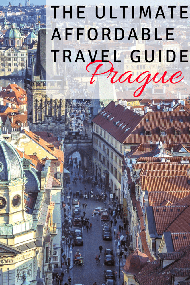The Ultimate Budget Travel Guide to Prague