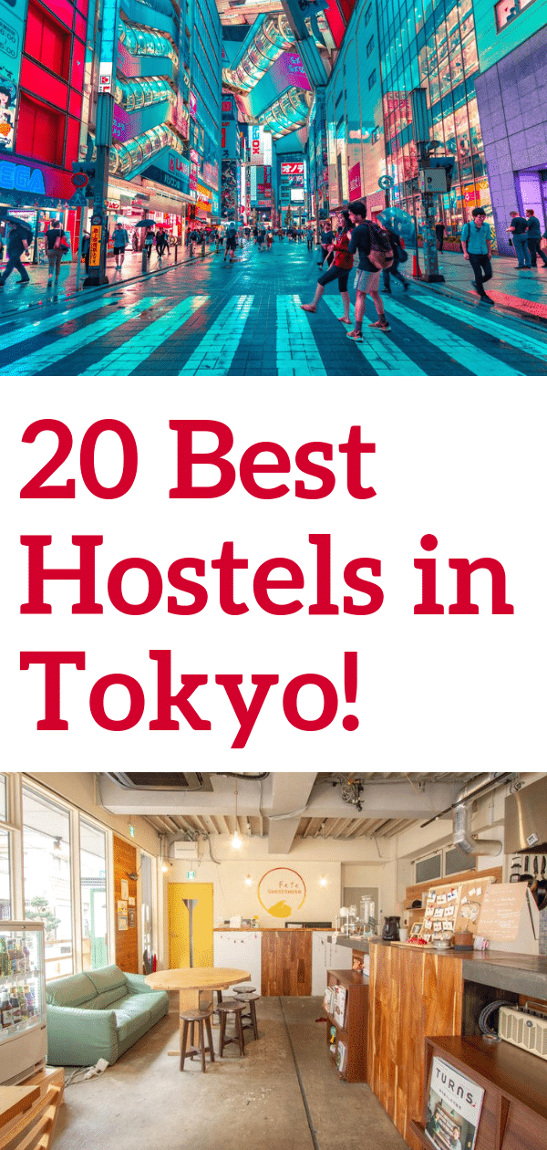 20 Amazing Tokyo Hostels - (Best Hostels in Tokyo 2020 INSIDER Guide!)