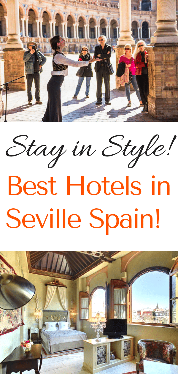The Best Hotels in Seville, Spain - Where to Stay in Seville