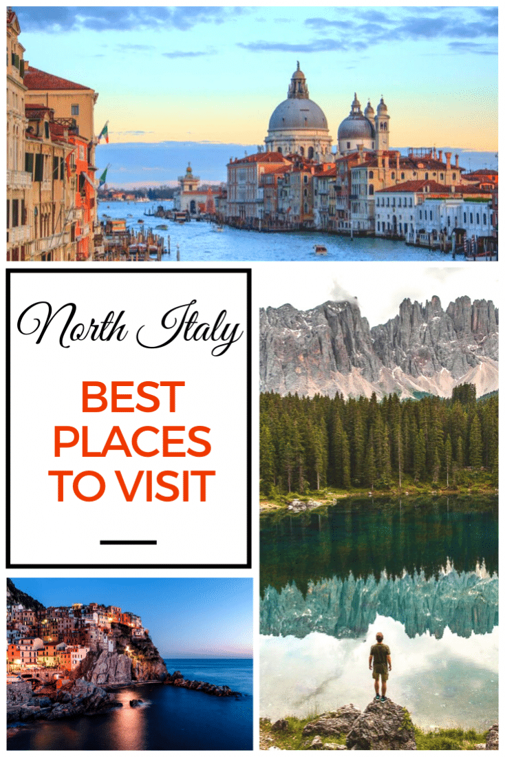 12 of the Best Places to Visit in North Italy